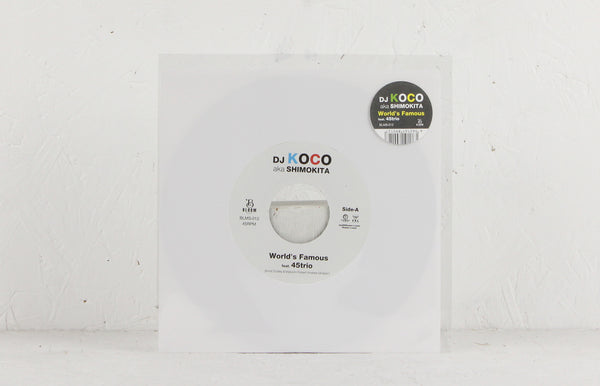 DJ Koco aka Shimokita feat. 45trio – World's Famous – Vinyl 7" – Mr Bongo