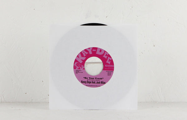 Be Your Freak - Vinyl 7" - Mr Bongo