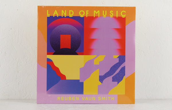 Reuben Vaun Smith – Land Of Music – Vinyl 2LP – Mr Bongo