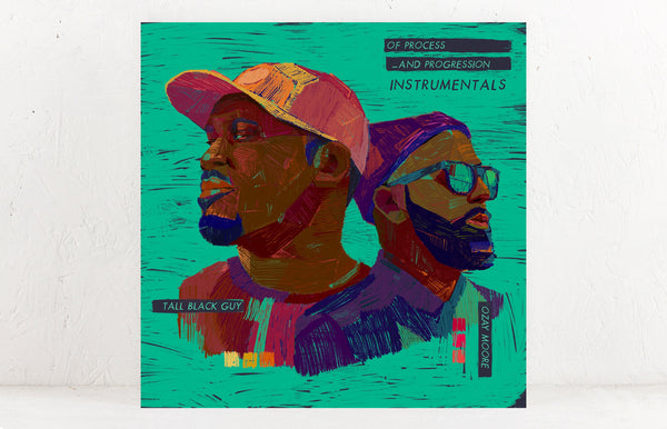 Tall Black Guy & Ozay Moore – Of Process and Progression (Instrumentals ...